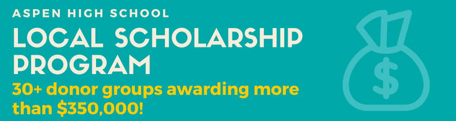 Local Scholarships - Aspen High School