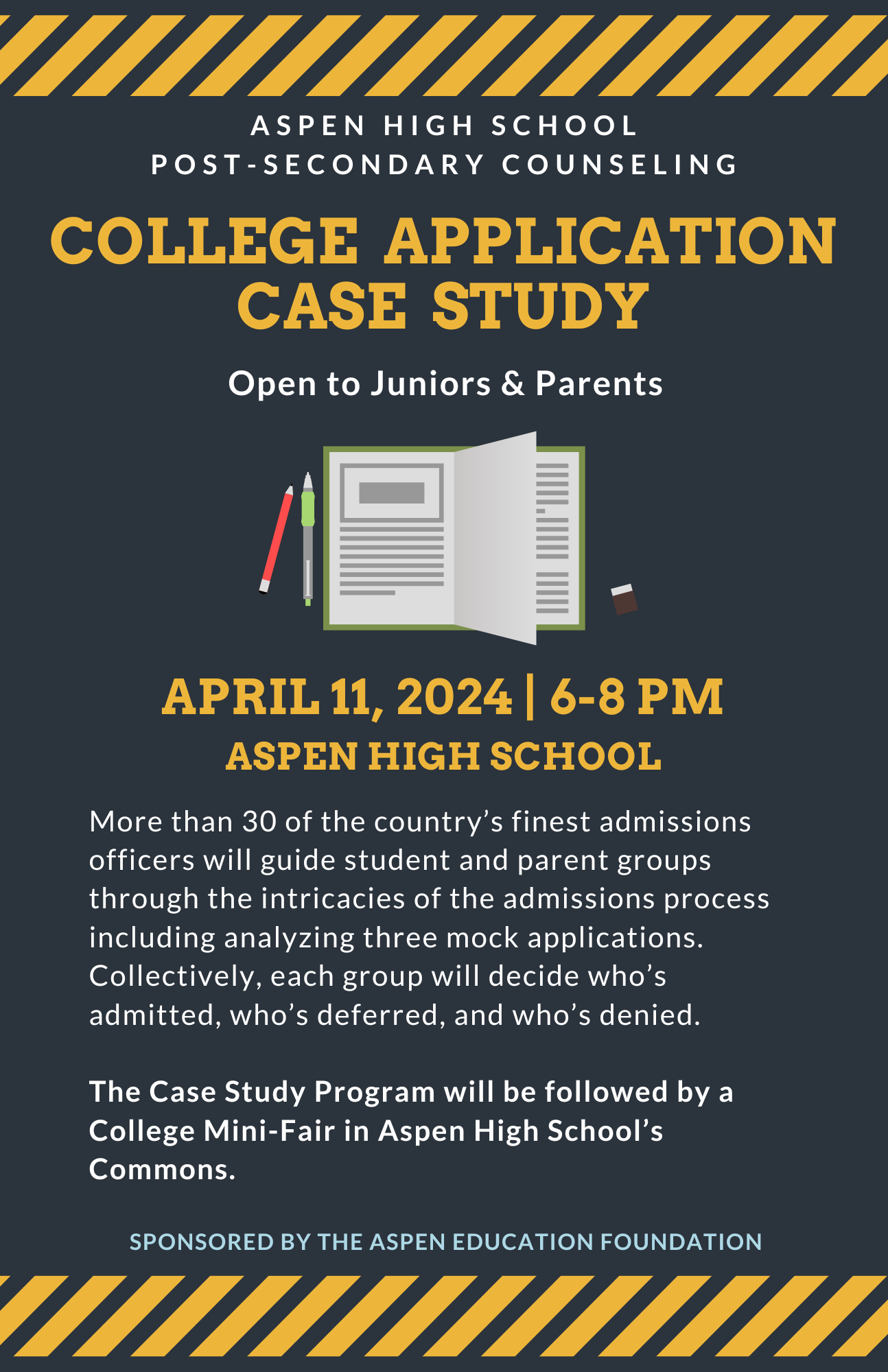 College Application Case Study Program - Aspen High School