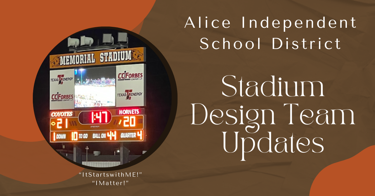 Stadium Design Update - Alice Independent School District